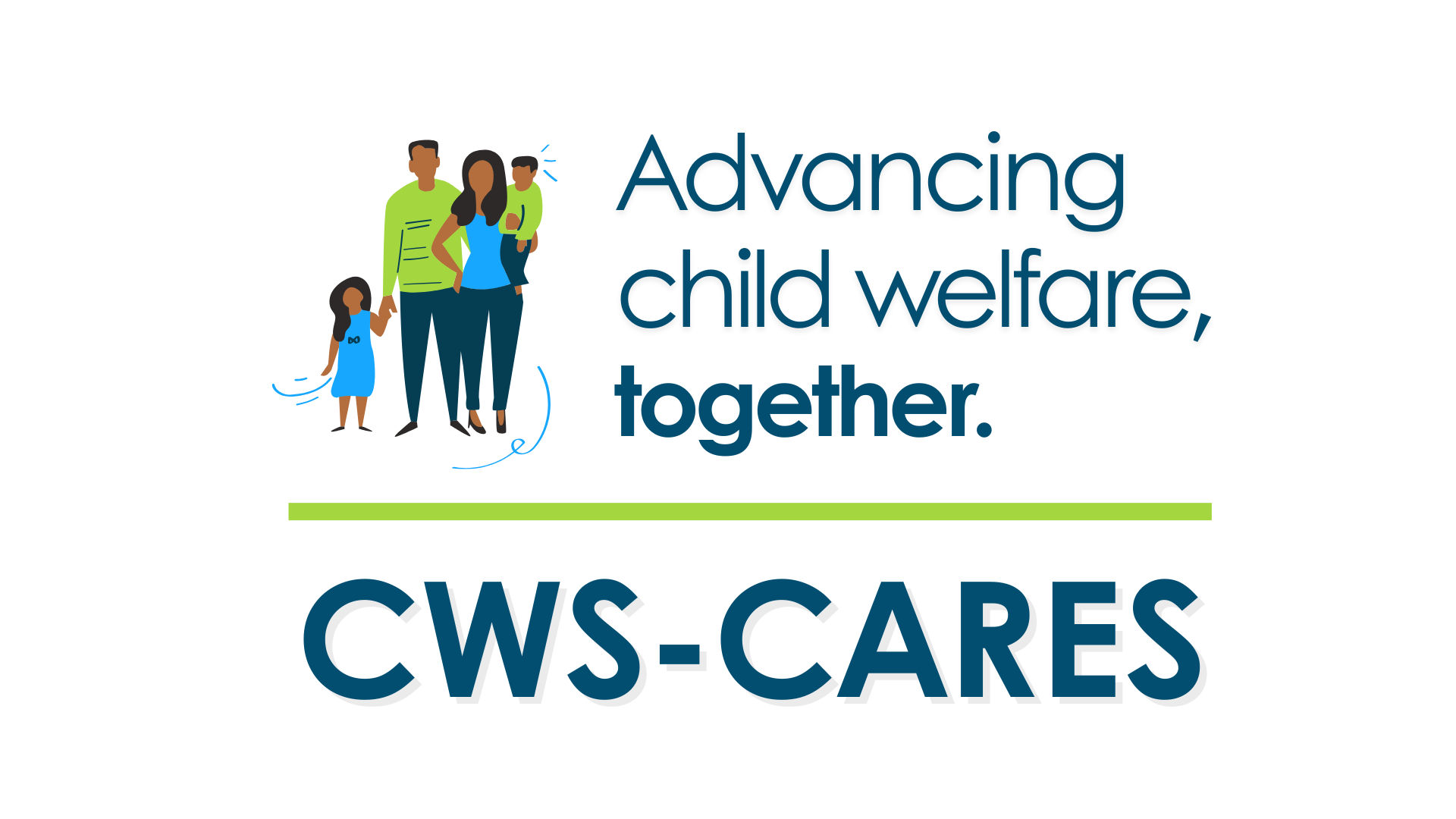 CWS-CARES Infographics, Flyers, and Slogans | Child Welfare Digital ...
